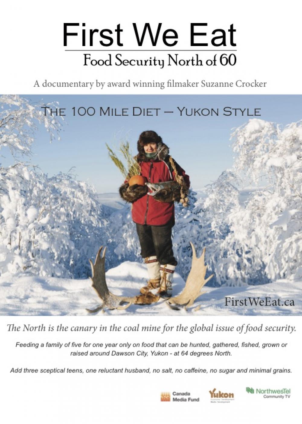 First We Eat: Food Security North of 60 - A VIFF Film by Suzanne ...