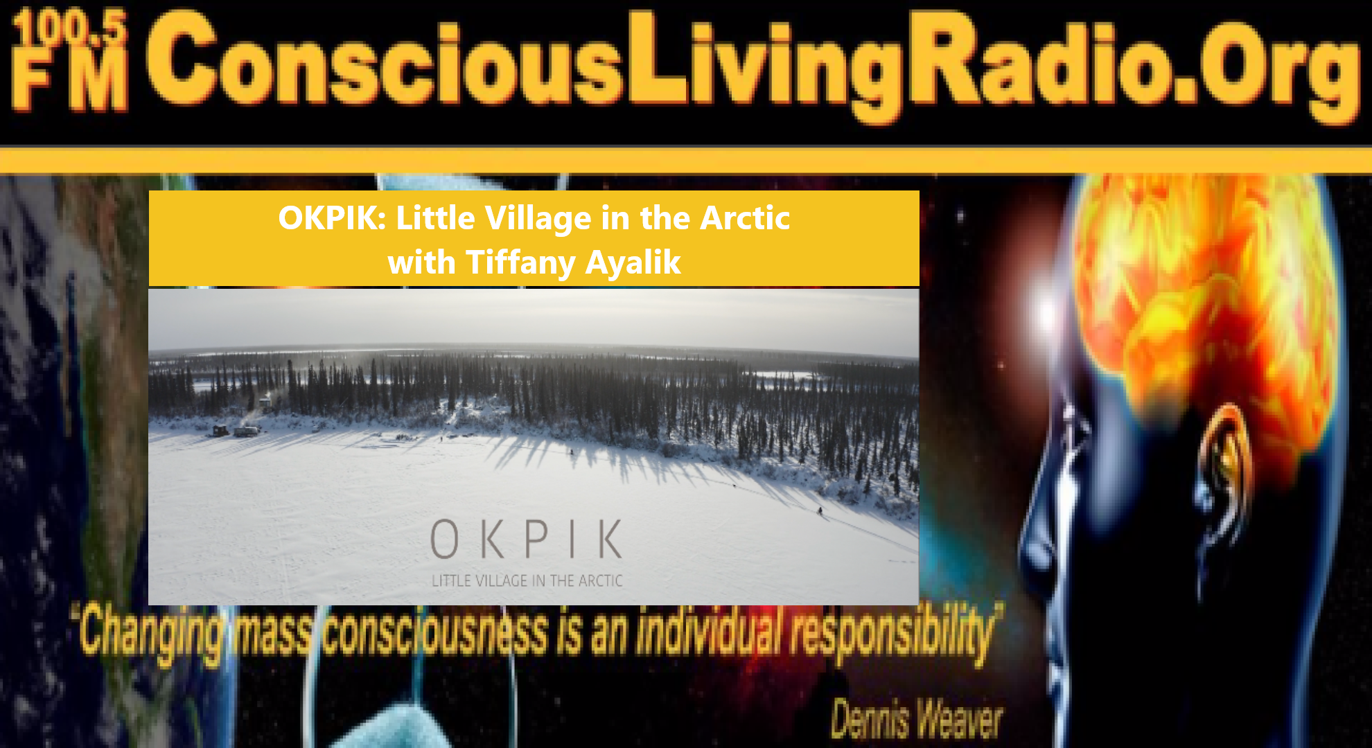 Okpik: Little Village in the Arctic - Conscious Living Radio